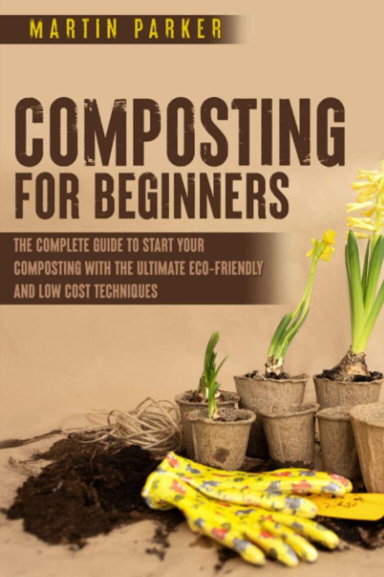 Composting For Beginners Review: 10 Handy Tips | Eco Life Wise